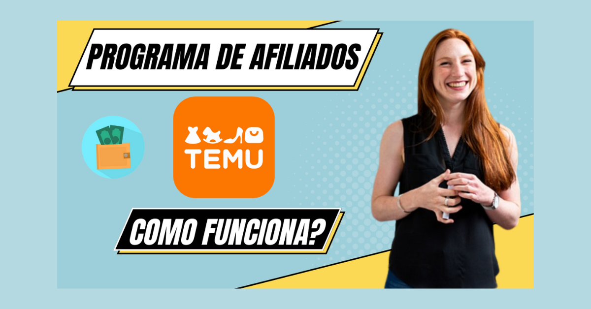 Temu dá dinheiro - Saiba como funciona o programa de afiliados desta nova app / loja online