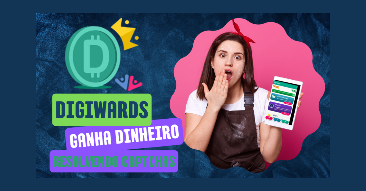 Ganhar dinheiro resolvendo captcha 2023 | Tudo sobre a DigiWards App